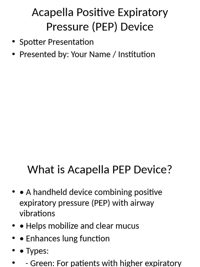 Acapella PEP Device Spotter Presentation | PDF