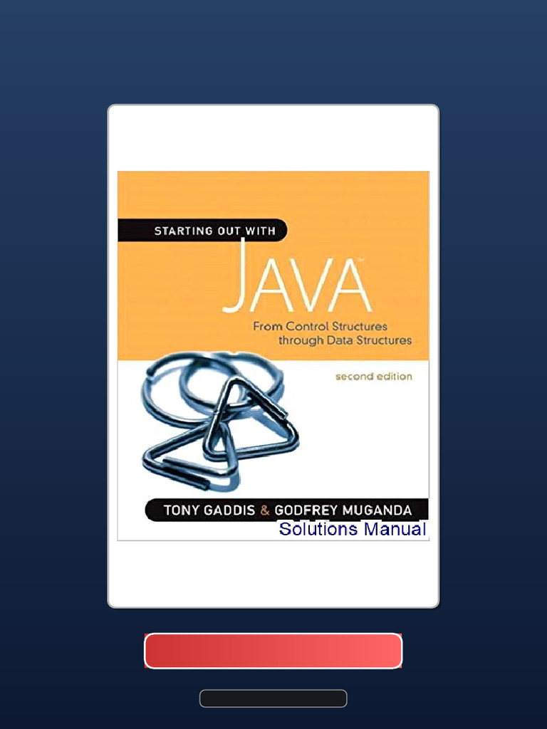 Complete Bundle Starting Out With Java From Control Structures Through Data Structures 2nd ...