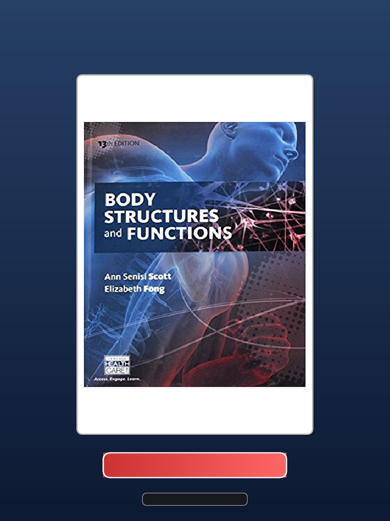 Body Structures and Functions 13th Edition Scott Test Bank PDF Download ...