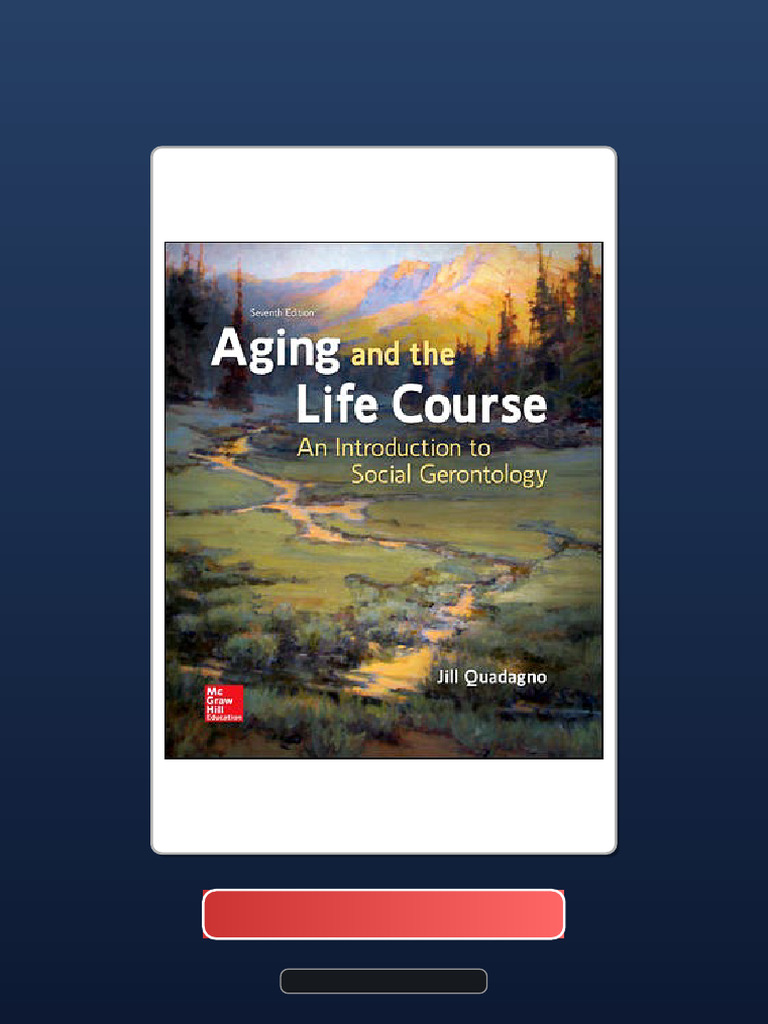 Aging and The Life Course An Introduction To Social Gerontology 7th ...