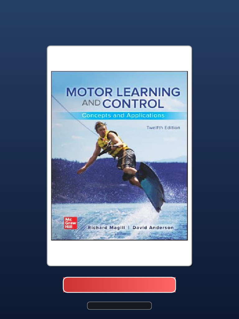 Motor Learning and Control Concepts and Applications 12th Edition ...