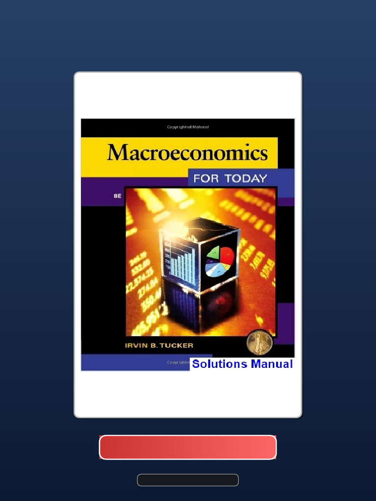 Complete Bundle Macroeconomics For Today 8th Edition Tucker | PDF ...