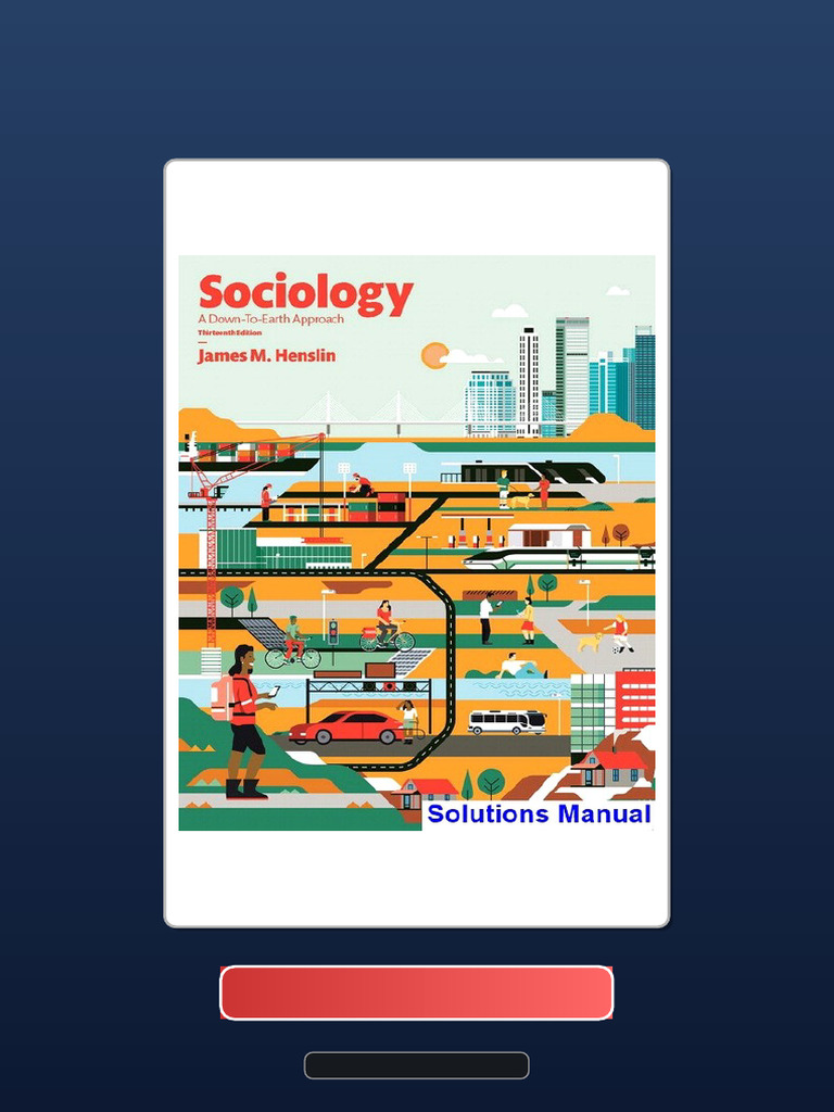 Complete Bundle Sociology A Down To Earth Approach 13th Edition Henslin ...