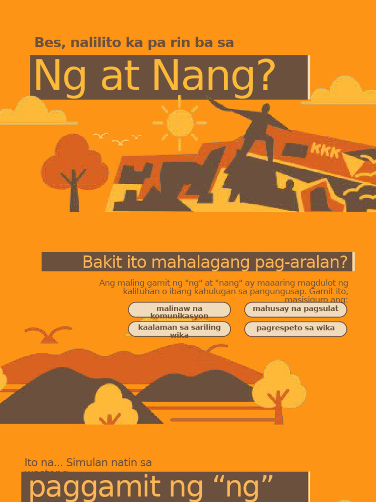 Paggamit NG NG at NANG Educational Presentation Sa Orange at Brown Na ...