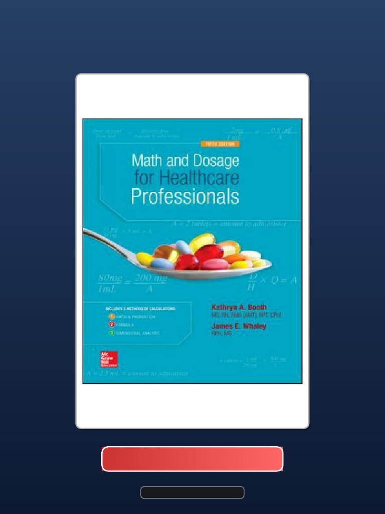 Math and Dosage Calculations For Healthcare Professionals 5th Edition ...