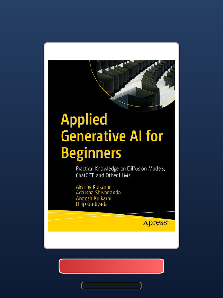 Applied Generative AI For Beginners Practical Knowledge On Diffusion Models ChatGPT and Other ...