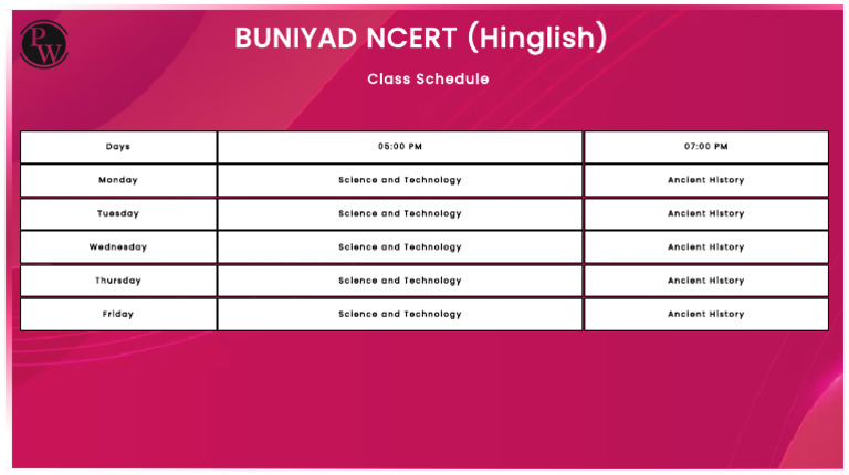 684c0ced8c0aee41b0308287 - ## - Class Schedule - BUNIYAD NCERT (Hinglish) | PDF