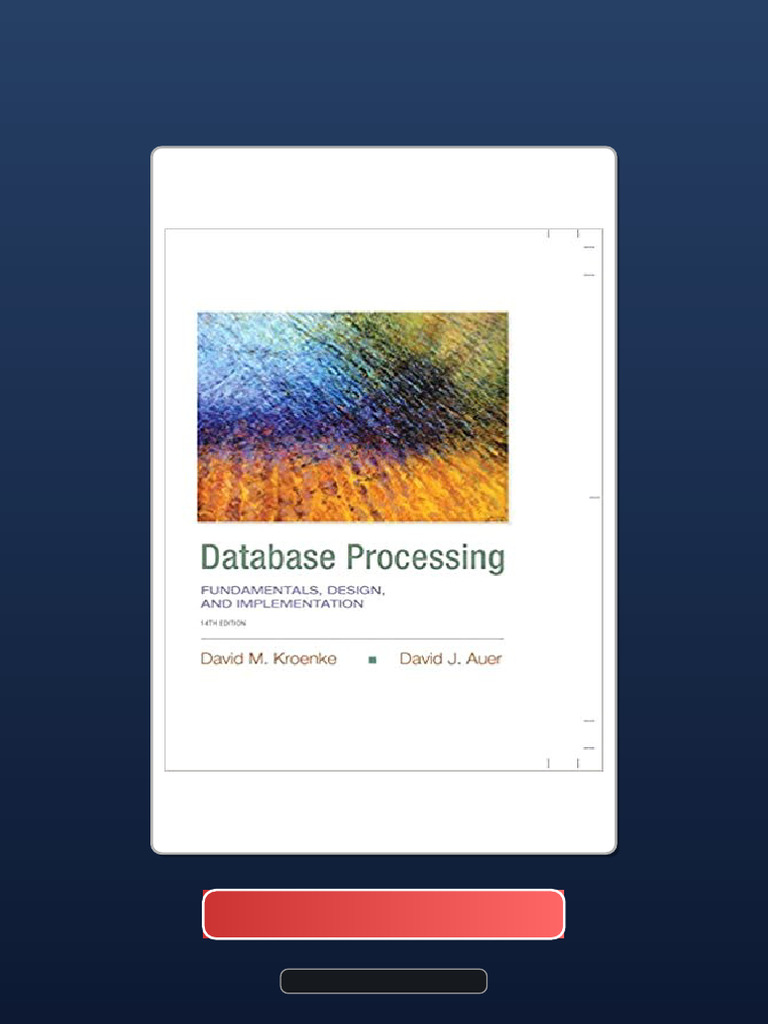 Database Processing Fundamentals Design and Implementation 14th by Kroenke Digital Access | PDF ...