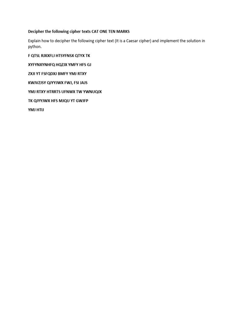 Decipher The Following Cipher Texts CAT ONE TEN MARKS | PDF