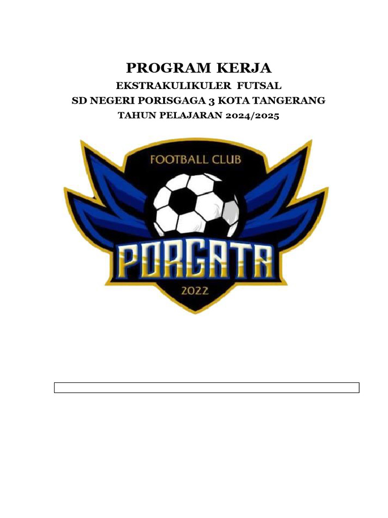 Program Kerja Futsal SDN Porisgaga 3 | PDF