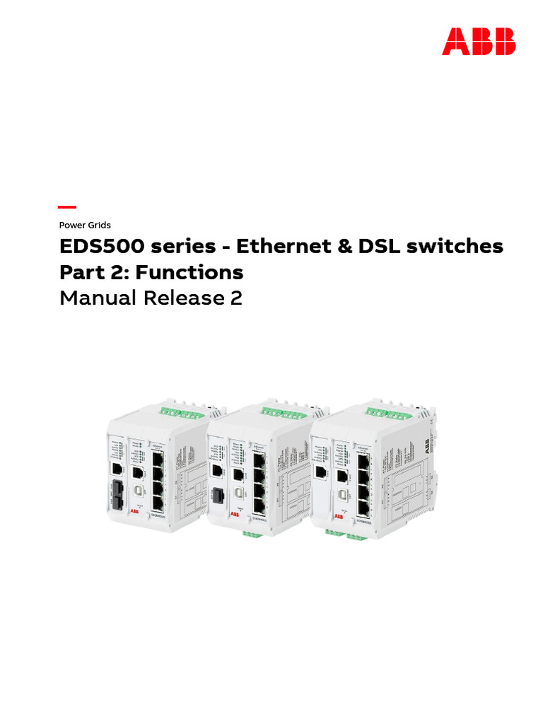 EDS500 Series - Ethernet & DSL Switches Part 2: Functions EDS500 Series - Ethernet & DSL ...
