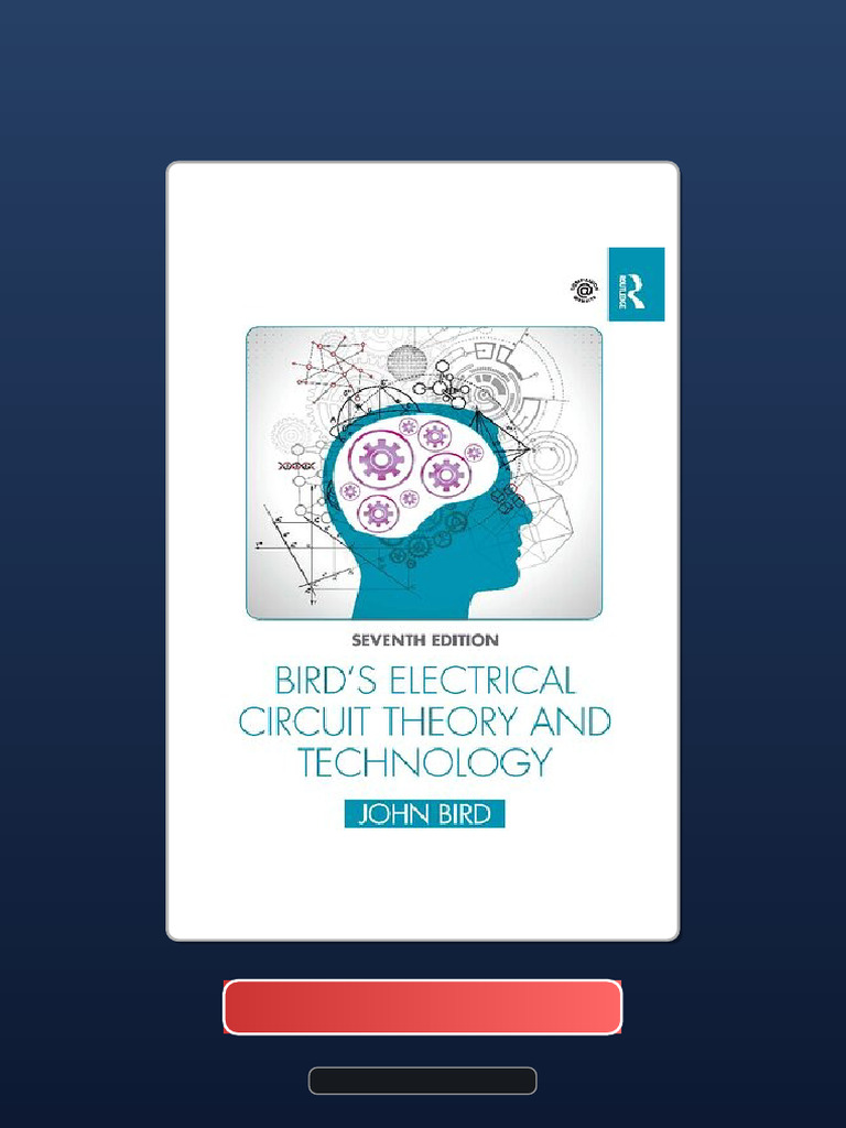 Complete Bundle Birds Electrical Circuit Theory and Technology 7th ...