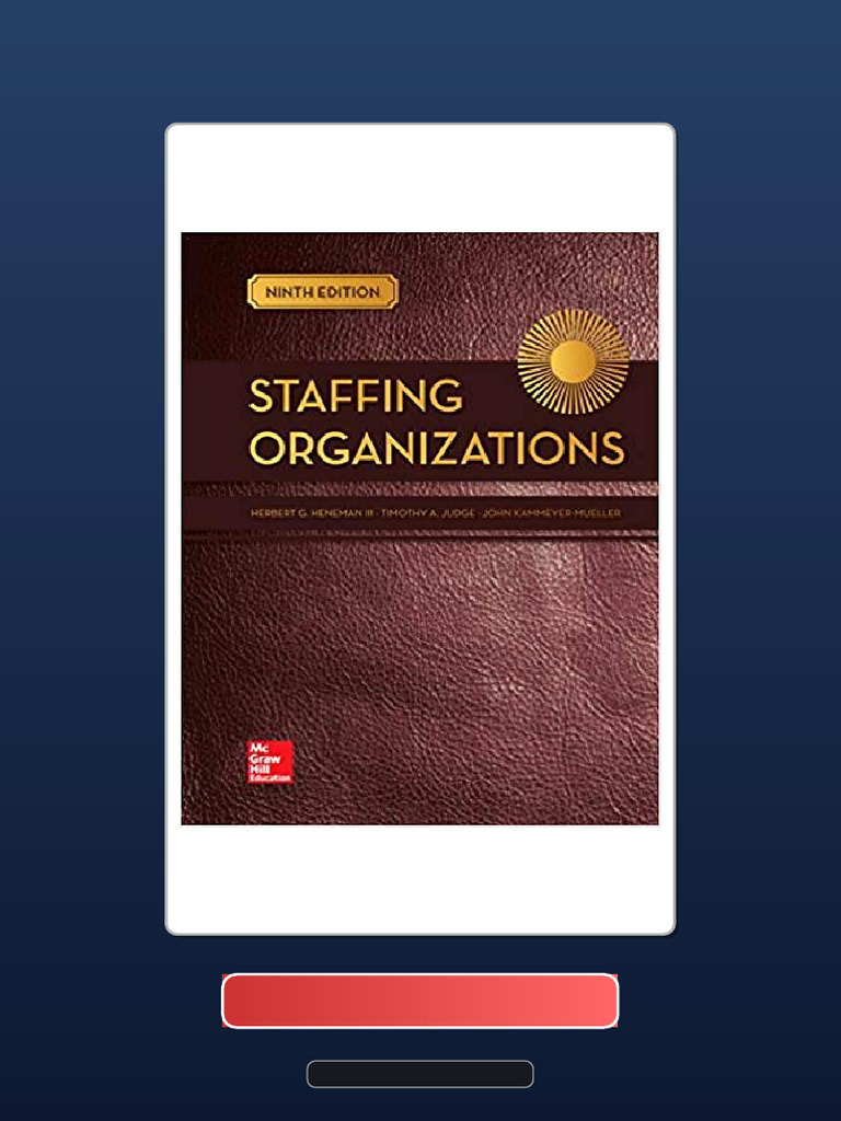 Staffing Organizations 9th Edition Digital Access | PDF | Multiple ...