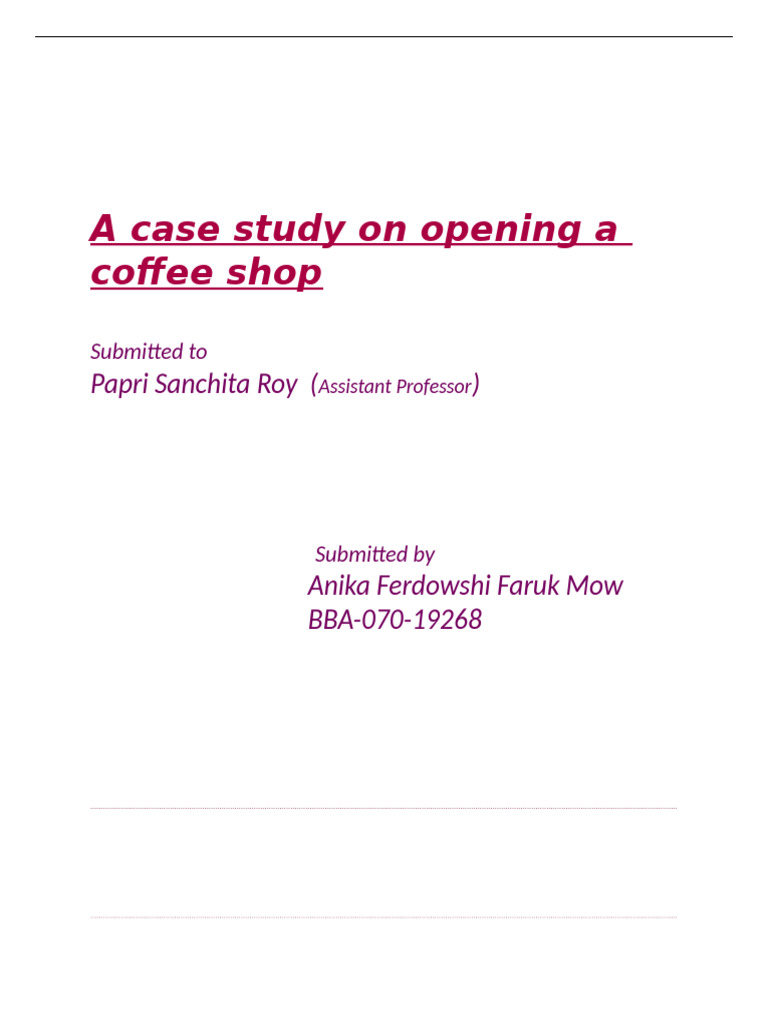Opening a Coffee Shop: A Case Study | PDF | Market Segmentation