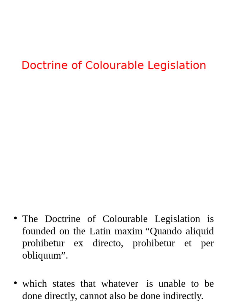Doctrine of Colourable Legislation | PDF | Political Law | Legal Documents