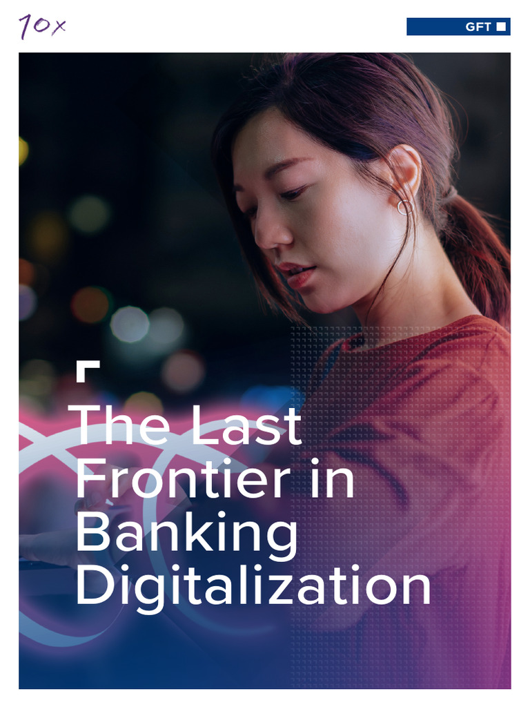 Last Frontier in Banking Digitalization 1750605577 | PDF | Banks ...