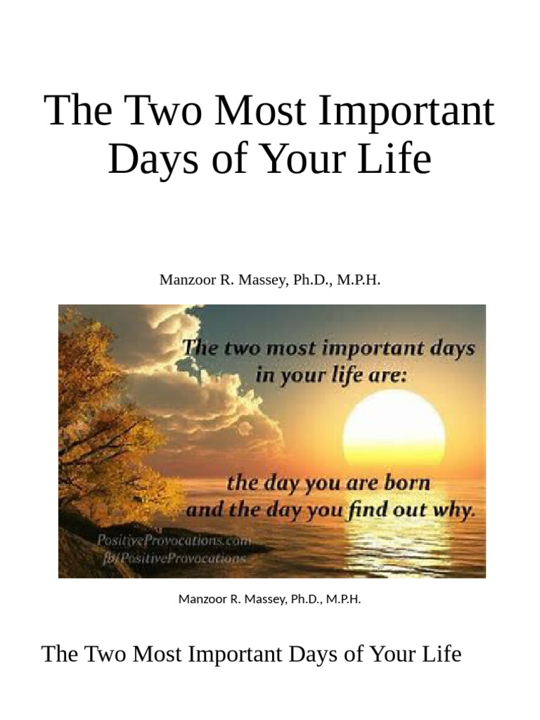 The Two More Important Days in Your Life | PDF