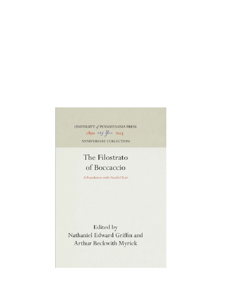 The Filostrato of Boccaccio A Translation With Parallel Text Nathaniel ...