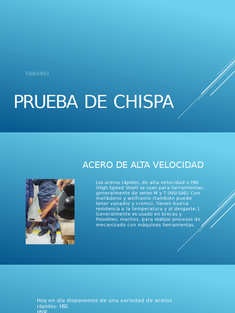 PRUEBA DE CHISPA - PPTM | PDF | Acero | Sector secundario de la economía