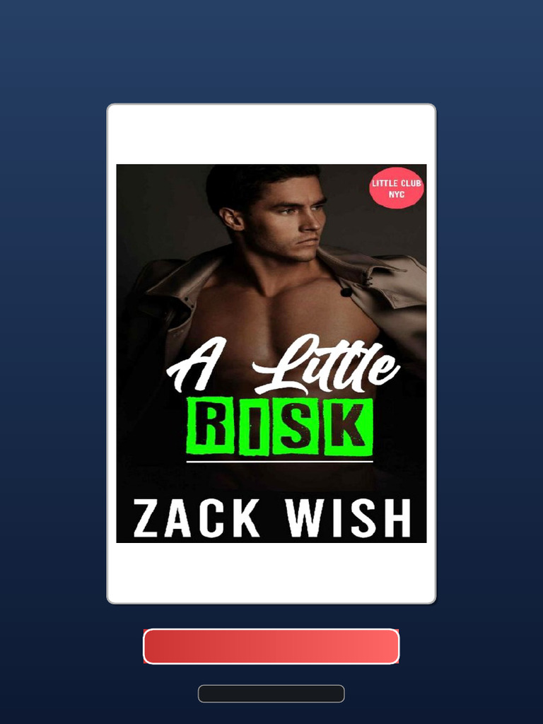 Complete Bundle A Little Risk An MM Age Play Romance Little Club New York City Book 4 Zack Wish ...