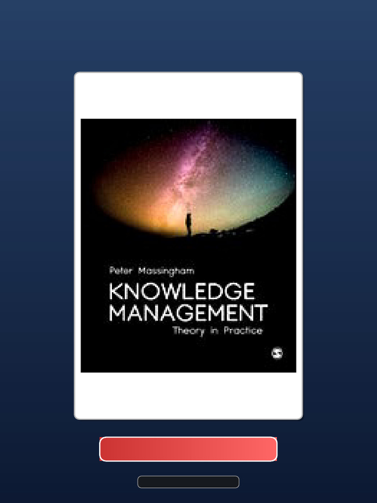 Knowledge Management Theory in Practice Peter Massingham Digital Access | PDF | Multiple Choice ...