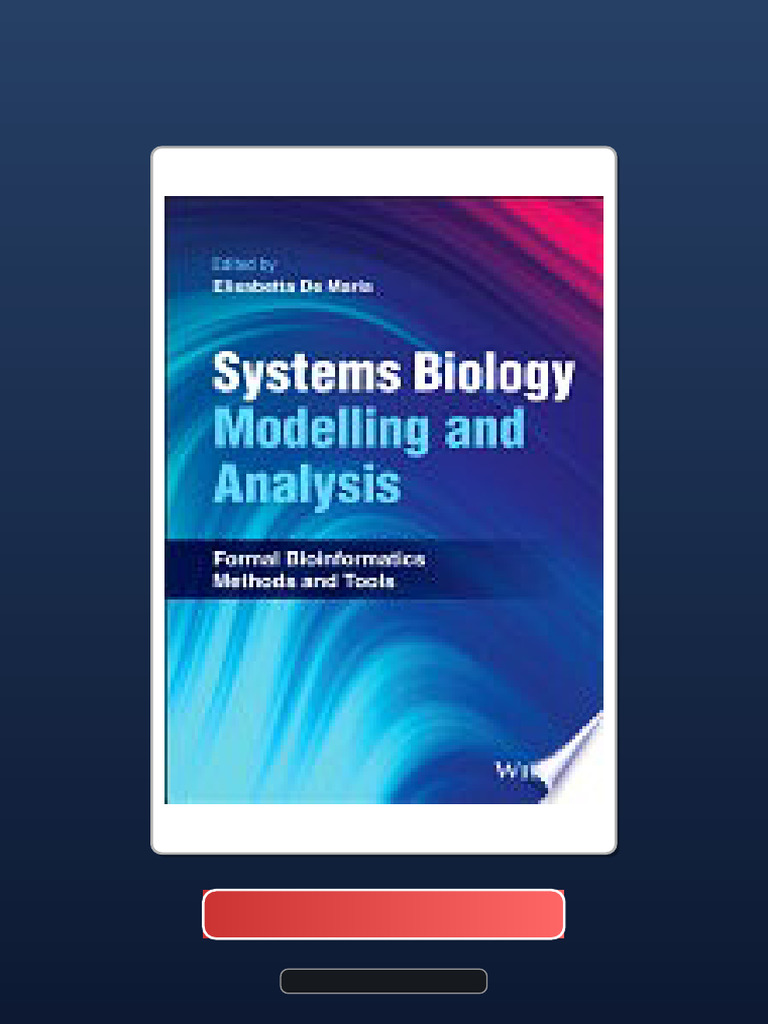 Complete Bundle Systes Biology Modelling and Analyss 1st Edition HQ ...