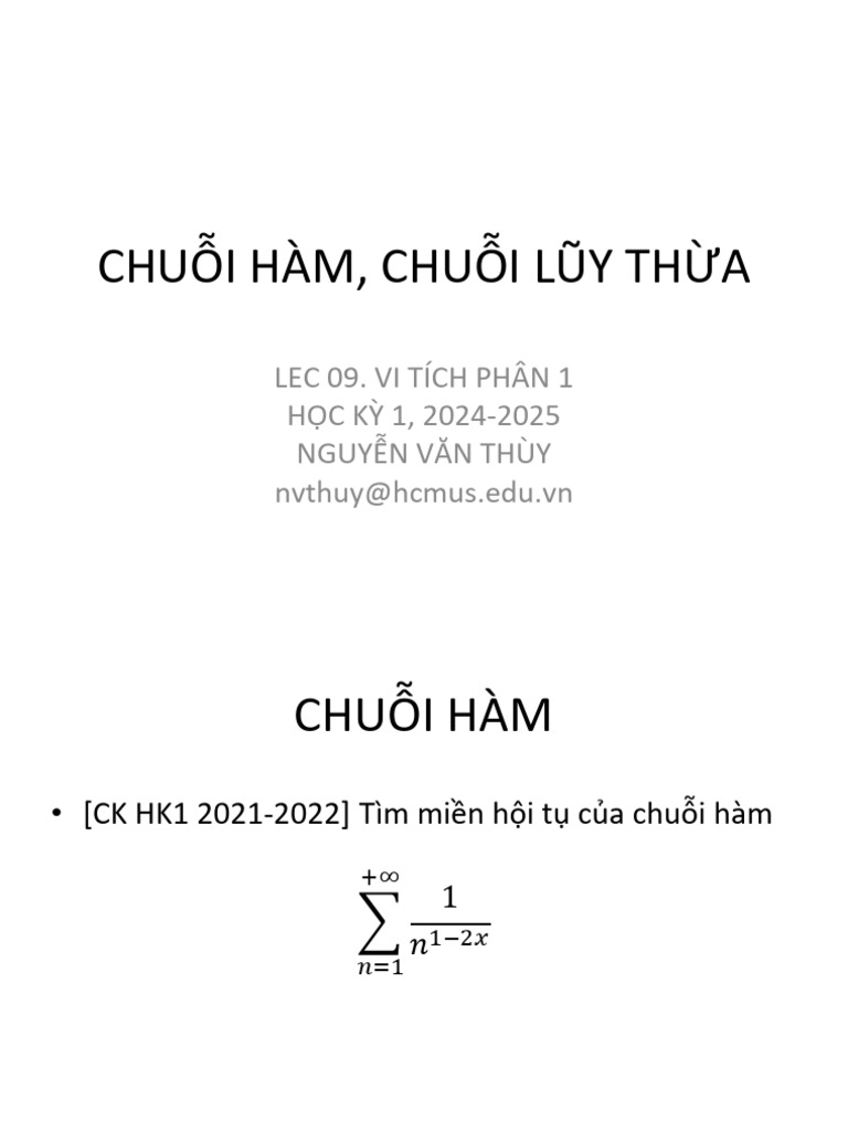 Lec9 - 2024 2025 - Chuoi Ham Chuoi Luy Thua | PDF