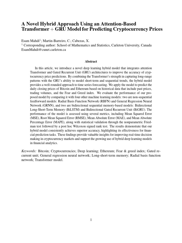 A Novel Hybrid Approach Using An Attention Based Transformer + GRU ...