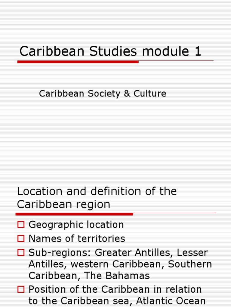 M 1 Caribbean Studies Module 1 | PDF | Caribbean | North America