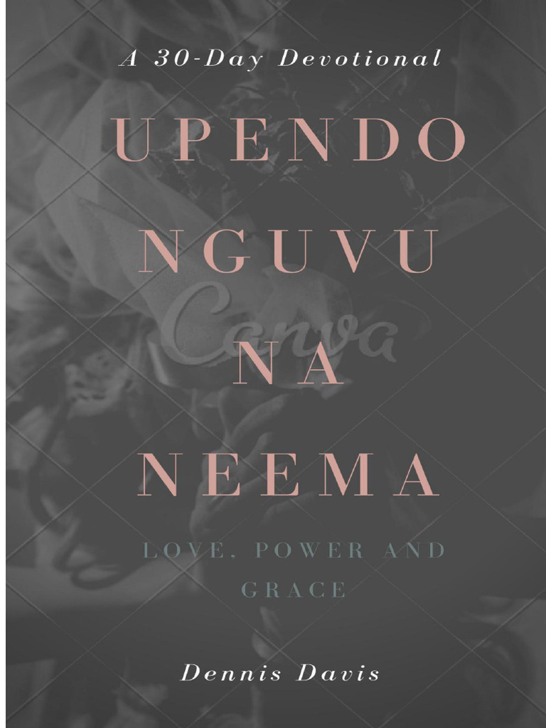 Upendo, Nguvu Na Neema (Vol 1) - EBook - by D. Dennis | PDF