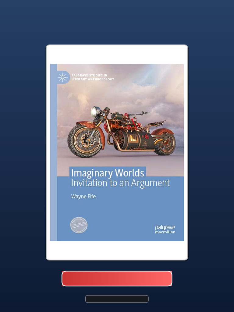 Complete Bundle Imaginary Worlds Invitation To An Argument 1st Edition ...