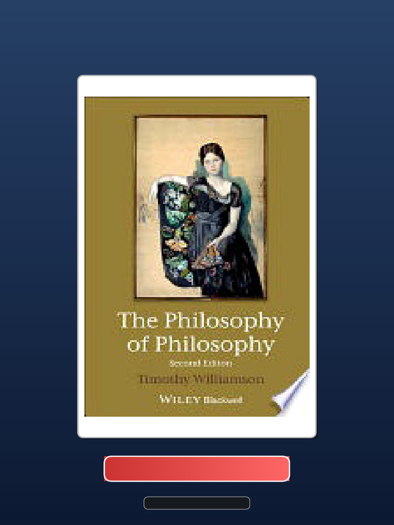Complete Bundle The Philosophy of Philosophy 2nd Edition Timothy ...