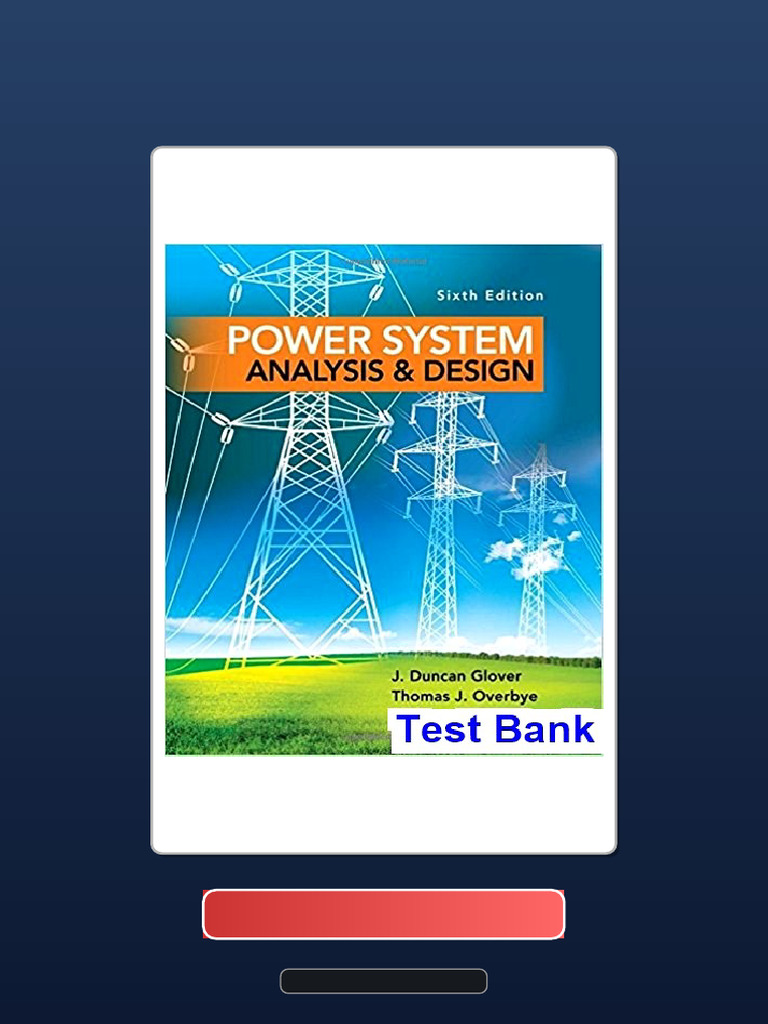 Complete Bundle Power System Analysis and Design 6th Edition Glover ...