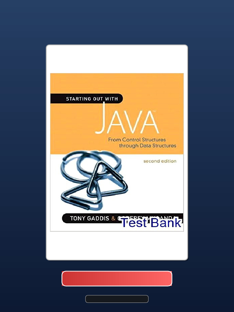 Complete Bundle Starting Out With Java From Control Structures Through Data Structures 2nd ...