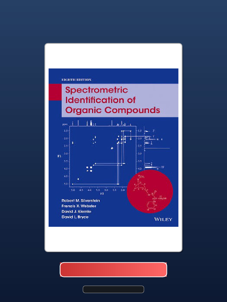 Spectrometric Identification of Organic Compounds, 8th Edition, Robert M | PDF | Two Dimensional ...