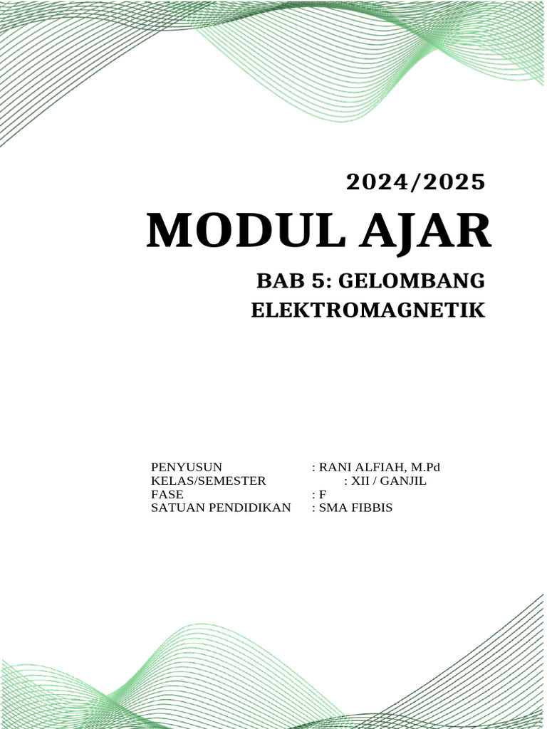 Fiks Modul Ajar Berdiferensiasi - Bab 5 Gelombang Elektromagnetik - Supervisi Akreditasi | PDF