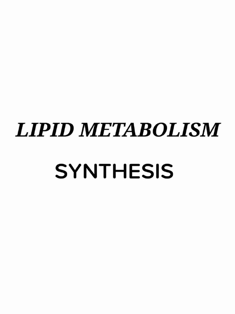 Lipids Metabolism | PDF