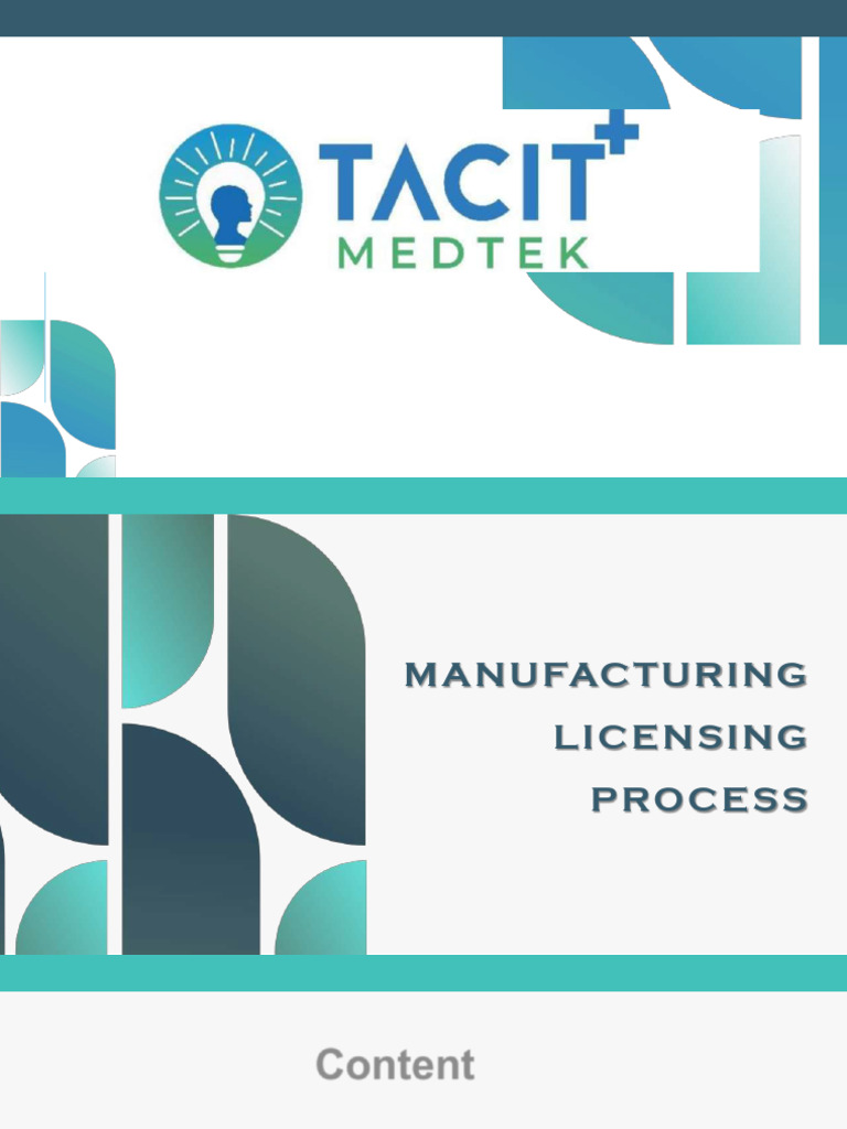 Tacit Presentation On Manufacturing License Process | PDF | Medical ...