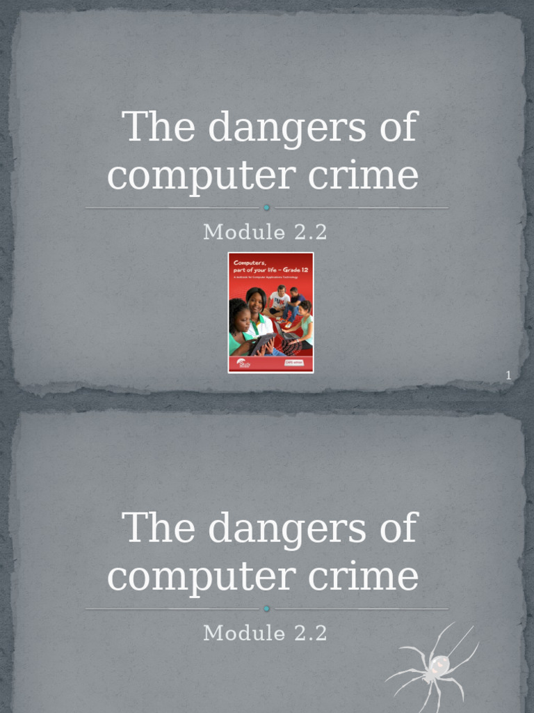 2 - 2 The Dangers of Computer Crime | PDF | Cybercrime | Malware