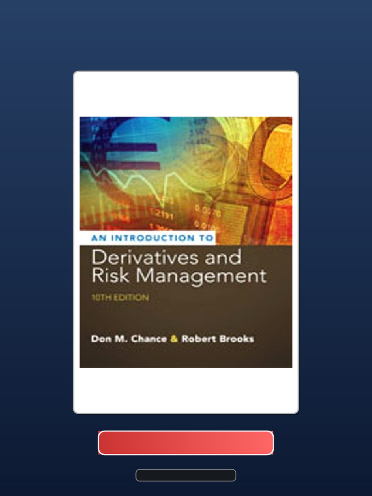 Introduction To Derivatives and Risk Management 10th Edition Don M Chance Digital Access | PDF ...