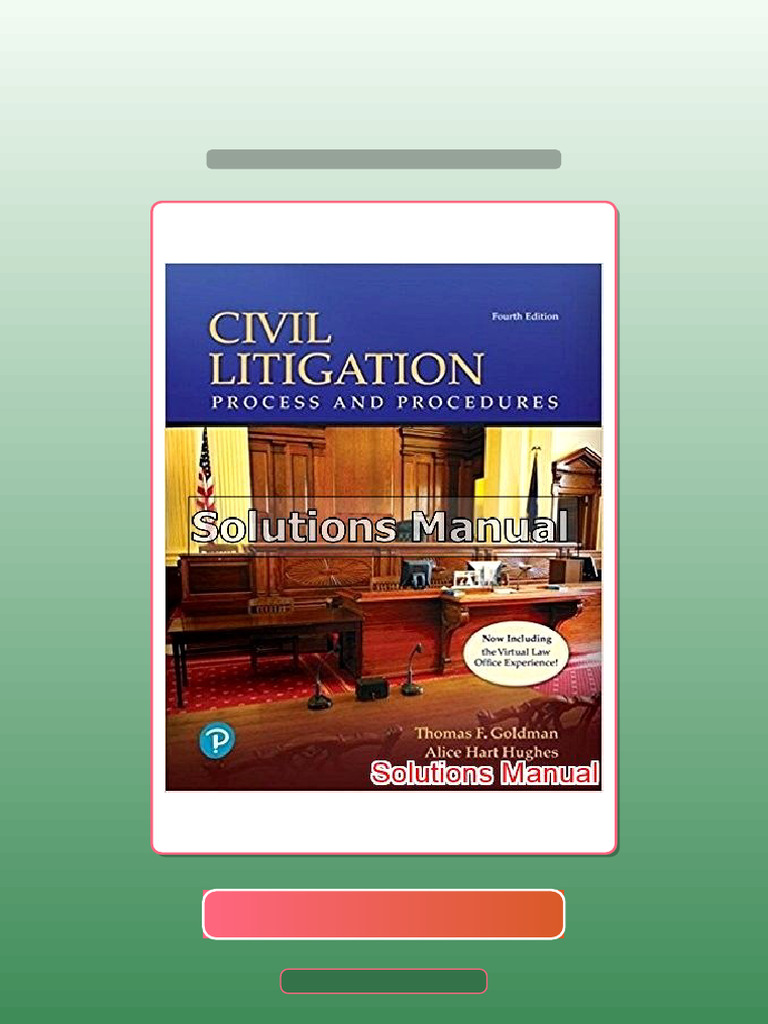 Civil Litigation Process and Procedures 4th Edition Goldman Ebook and ...