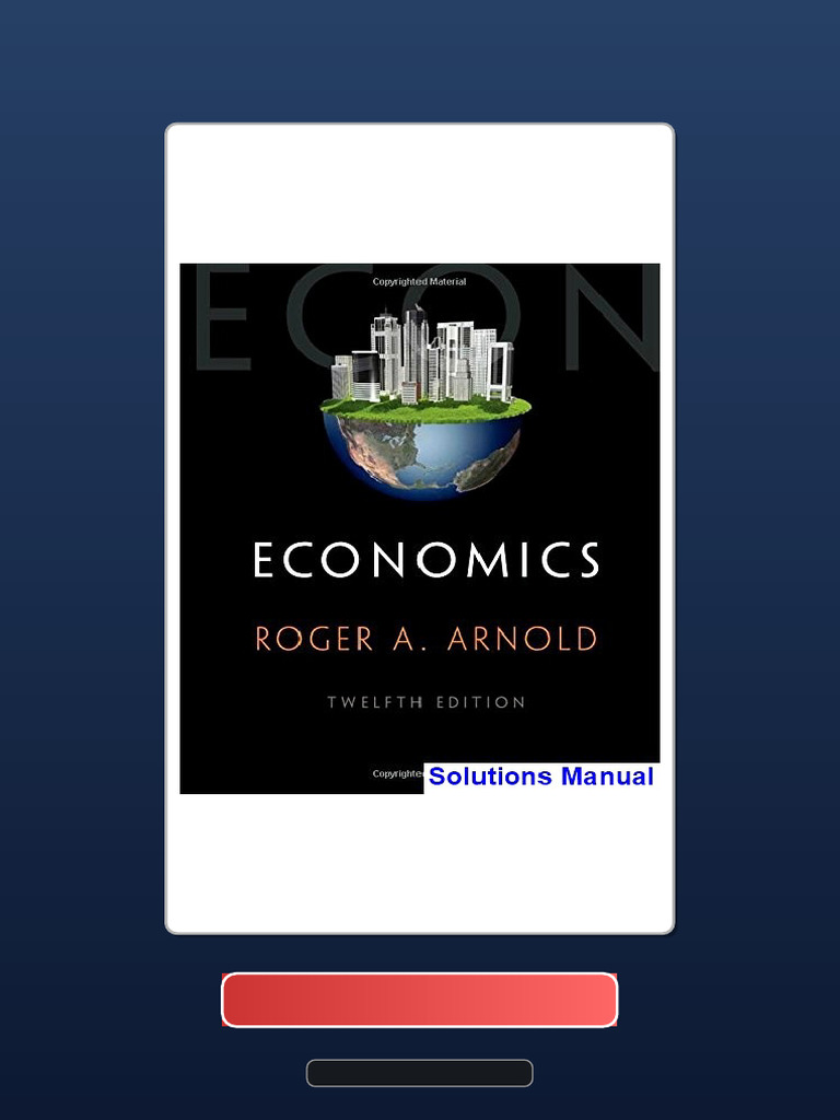 Complete Bundle Economics 12th Edition Arnold | PDF | Economics ...