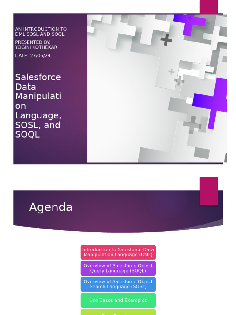 Salesforce DML SOSL SOQL Presentation 2 | PDF | Databases | Information Retrieval