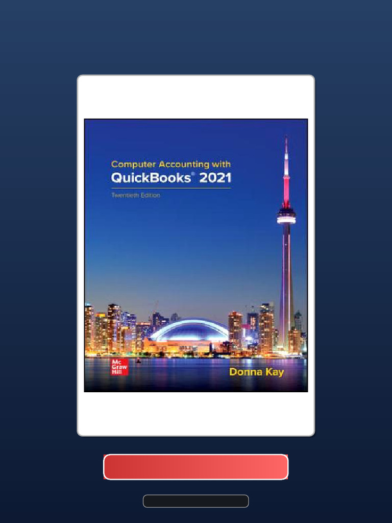 Computer Accounting With QuickBooks 2021 20th Edition Donna Kay Digital Access | PDF | Science ...