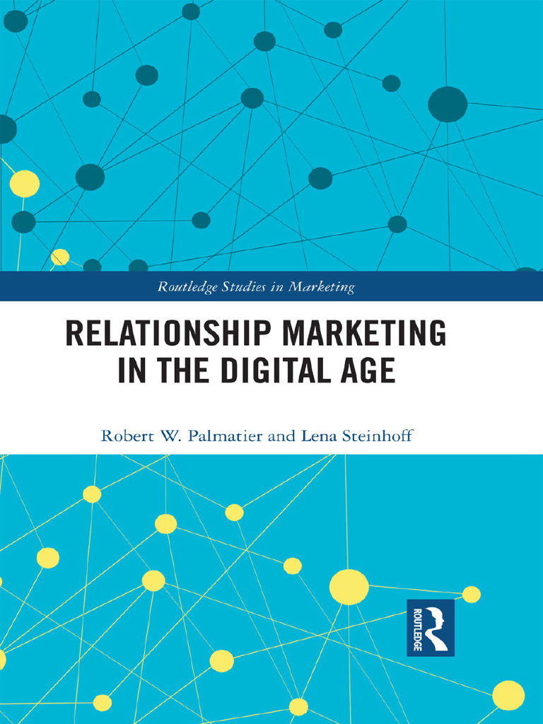 Relationship Marketing in The Digital Age Robert W Annas Archive | PDF | Marketing | Brand