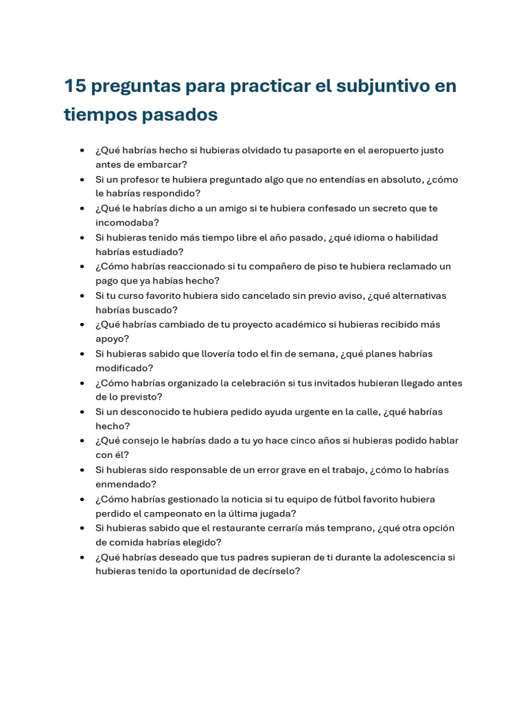 15 Preguntas para Practicar El Subjuntivo en Tiempos Pasados | PDF
