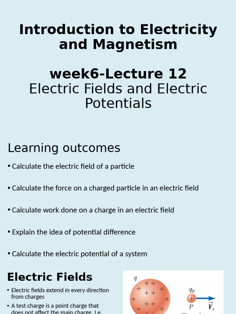 Week6-Lecture 12-Elec - Mag | PDF | Electric Field | Voltage