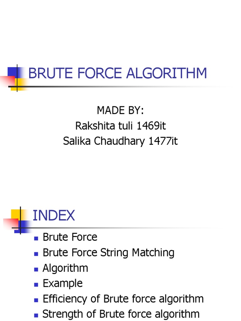 Brute Force Algorithm | PDF | Computer Programming | Formalism (Deductive)