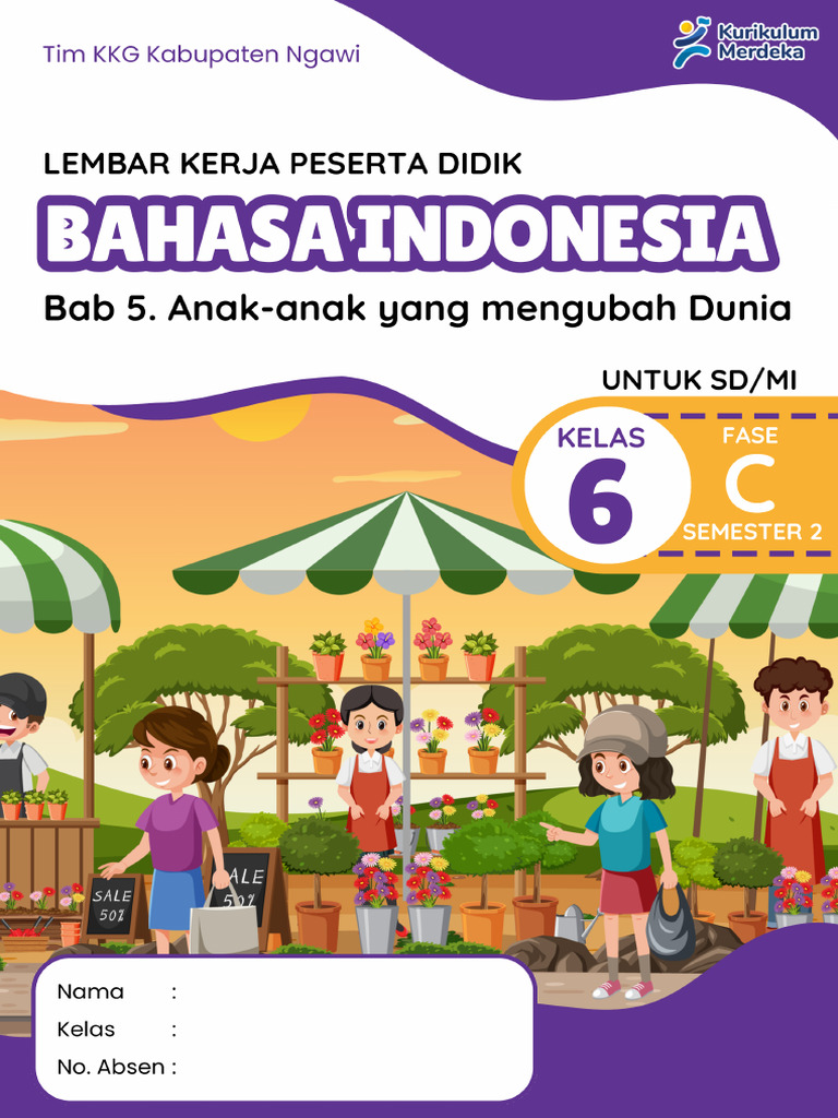 LKPD - Bin - 6 - Bab 5 - Anak-Anak Yang Mengubah Dunia (Pidato) | PDF
