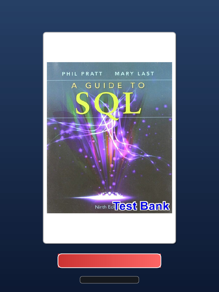 Guide To SQL 9th Edition Pratt Digital Access | PDF | Science | Multiple Choice